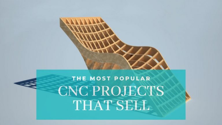 16 Most Profitable CNC Projects - Ideas that Sell in 2023 - CNCSourced