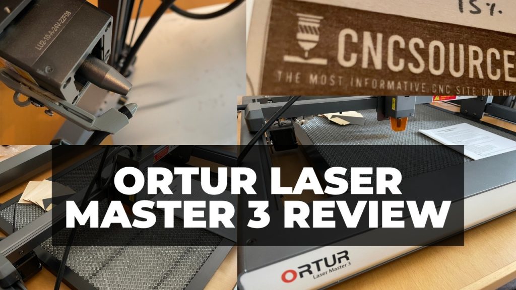 Ortur Laser Master 3 Hands-On Review: Best Under $1000? - CNCSourced