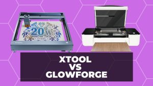 xTool vs Glowforge: All Lasers Compared - CNCSourced